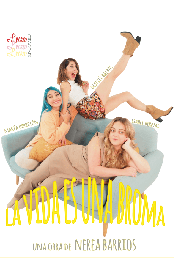 La vida es una broma - Teatro Madrid