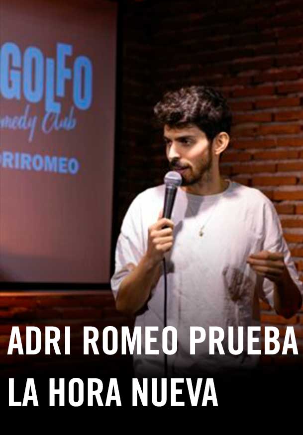 Adri Romeo prueba la hora nueva - Teatro Madrid