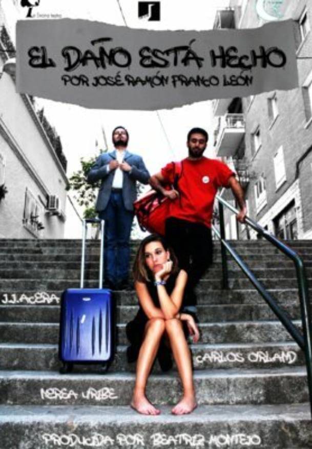 El daño está hecho - Teatro Madrid